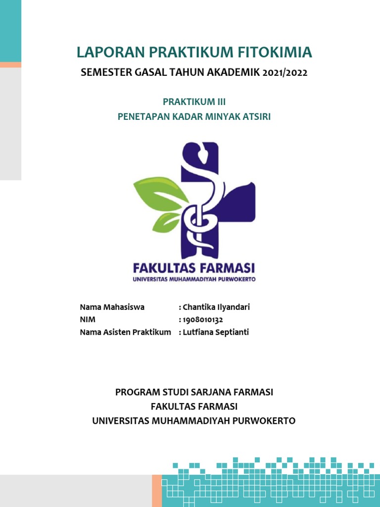 Laporan Praktikum Fitokimia "Penetapan Kadar Minyak Atsiri" | PDF