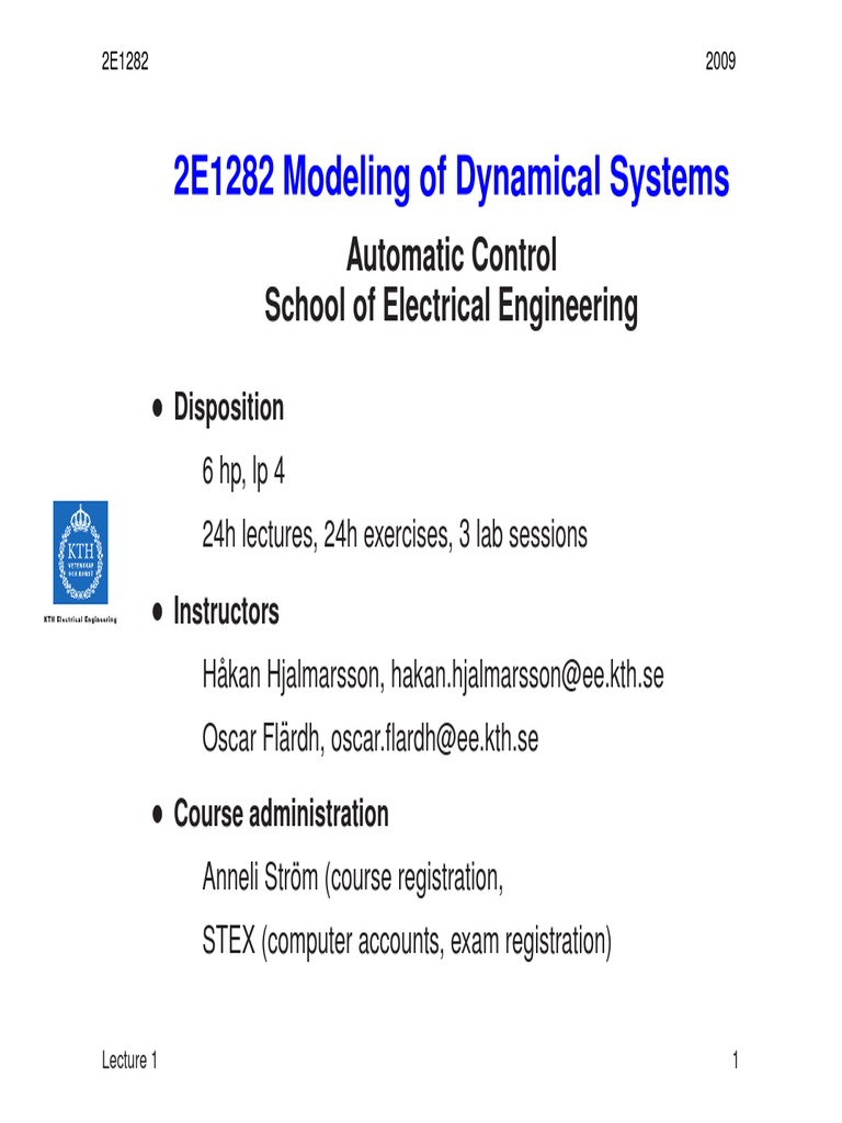 2E1282 Modeling of Dynamical Systems: Automatic Control School of ...