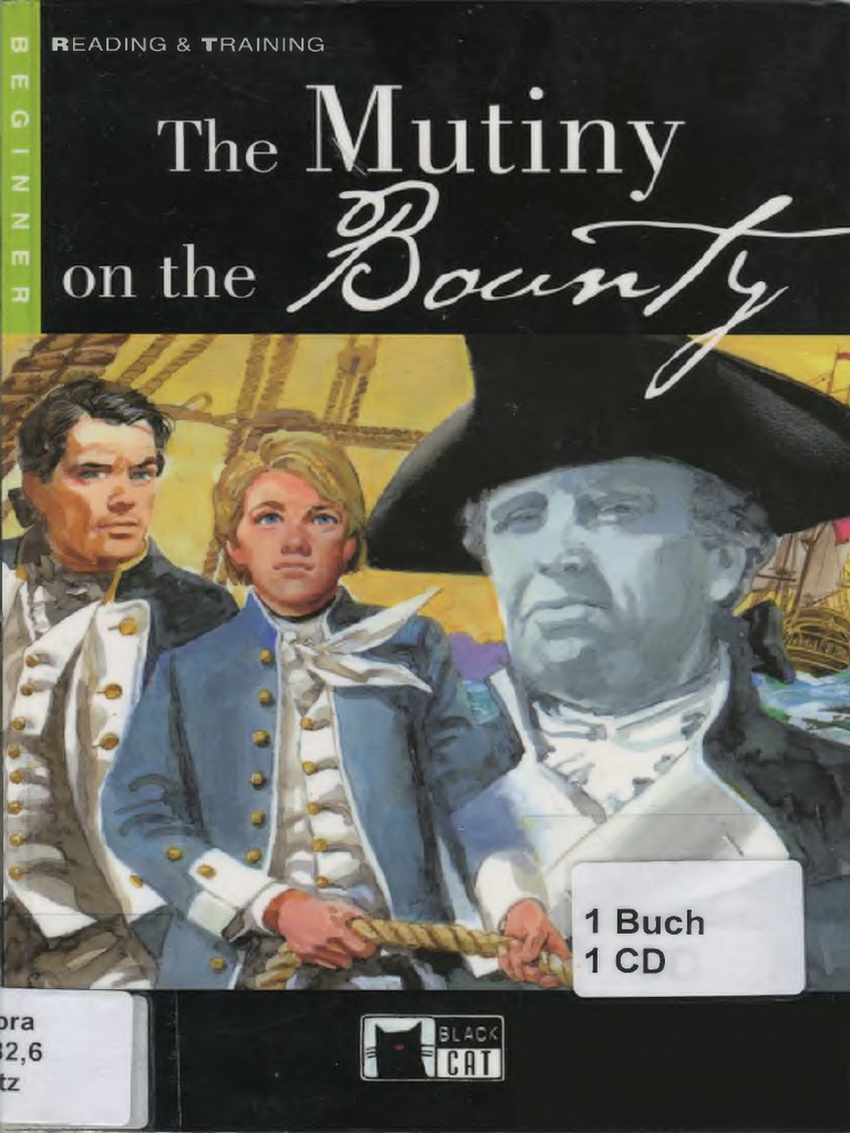 The Mutiny in The Bounty | PDF | Mutiny On The Bounty | Royal Navy Mutinies