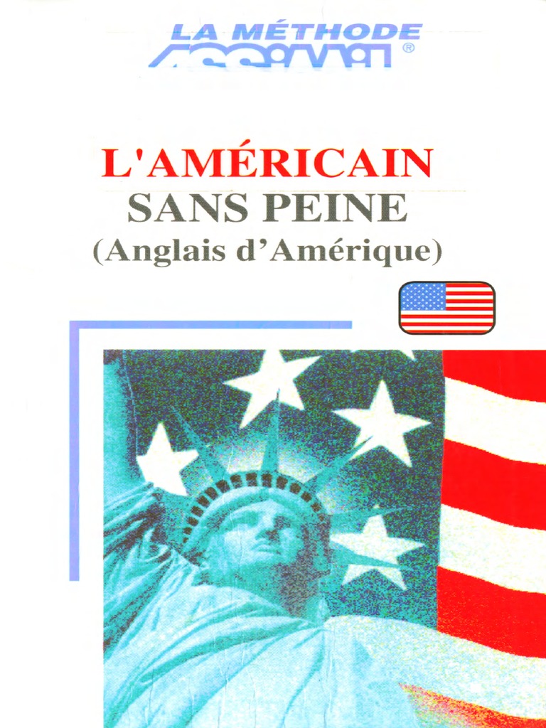 Assimil Language Courses - L'Américain Sans Peine (American English For ...