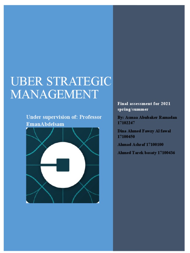 Uber Strategic Management Final Final | PDF | Pricing | Strategic ...