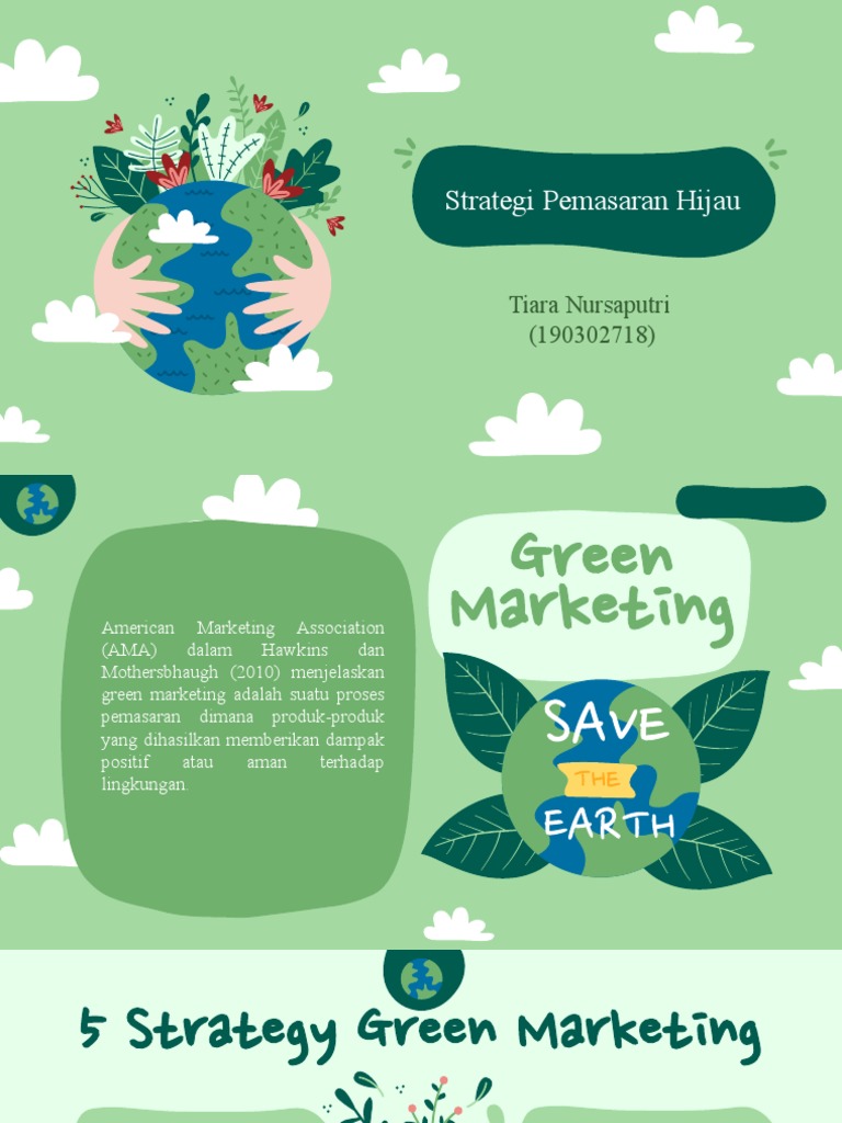 Tiara Nursaputri - PPT Strategi Pemasaran Hijau - Green Marketing | PDF