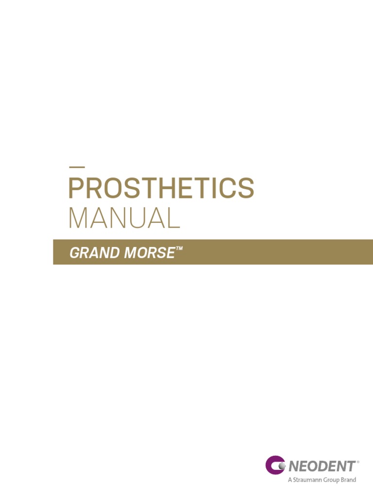 Prosthetics Manual: Grand Morse | PDF | Dental Implant | Prosthesis