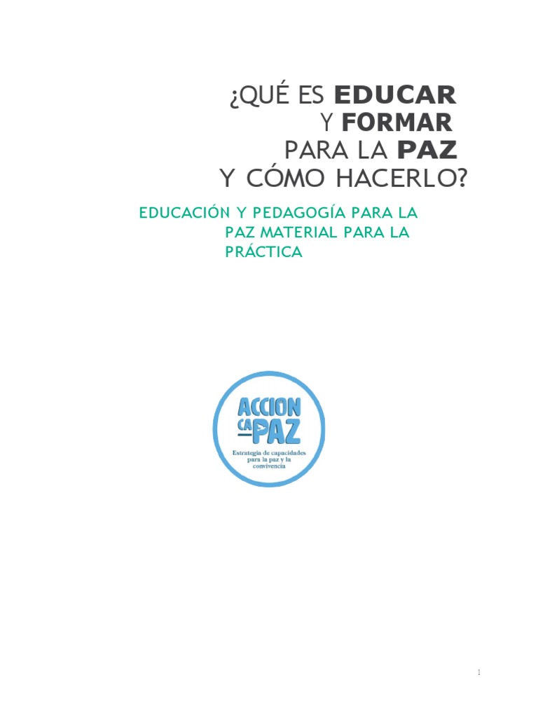 Qué Es Educar Para La Paz Pdf Conflicto Proceso Violencia