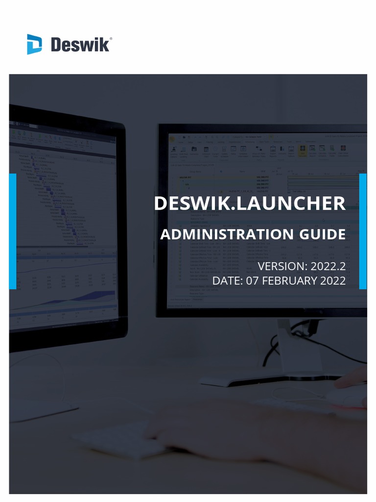 Deswik - Launcher Admin Guide | PDF | Installation (Computer Programs) | Computer Architecture