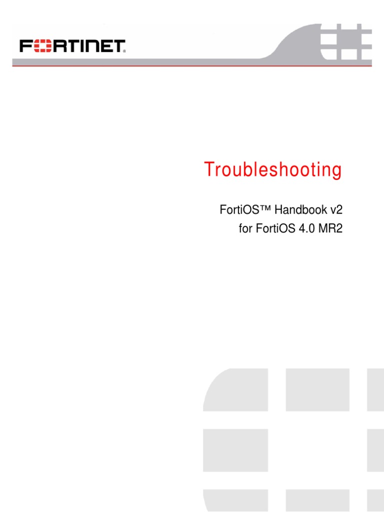 Fortigate Troubleshooting 40 Mr2 | PDF | Ip Address | Internet Protocols