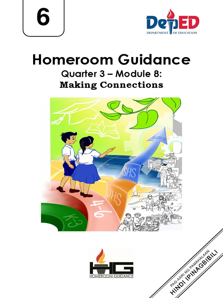 Homeroom Guidance Quarter 3 - Grade 6 - Module 8 Making Connections ...