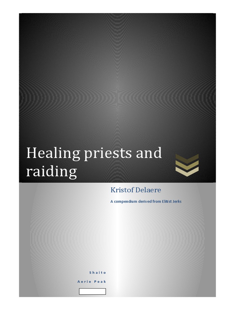 Healing Priests and Raiding | PDF