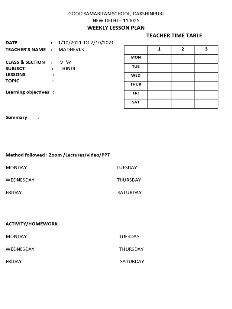 Weekly Lesson Plan Teacher Time Table: MON TUE WED Thur FRI SAT ...