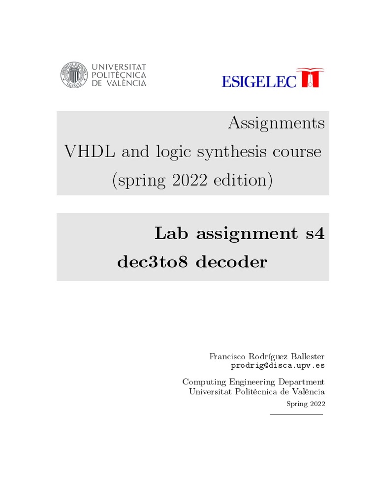 Assignments VHDL and Logic Synthesis Course (Spring 2022 Edition) Lab Assignment s4 Dec3to8 ...