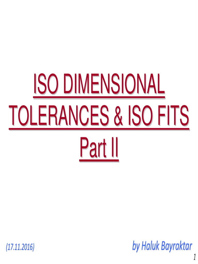 Lecture #4 - Iso Tolerances (2018) - Part II | Download Free PDF ...