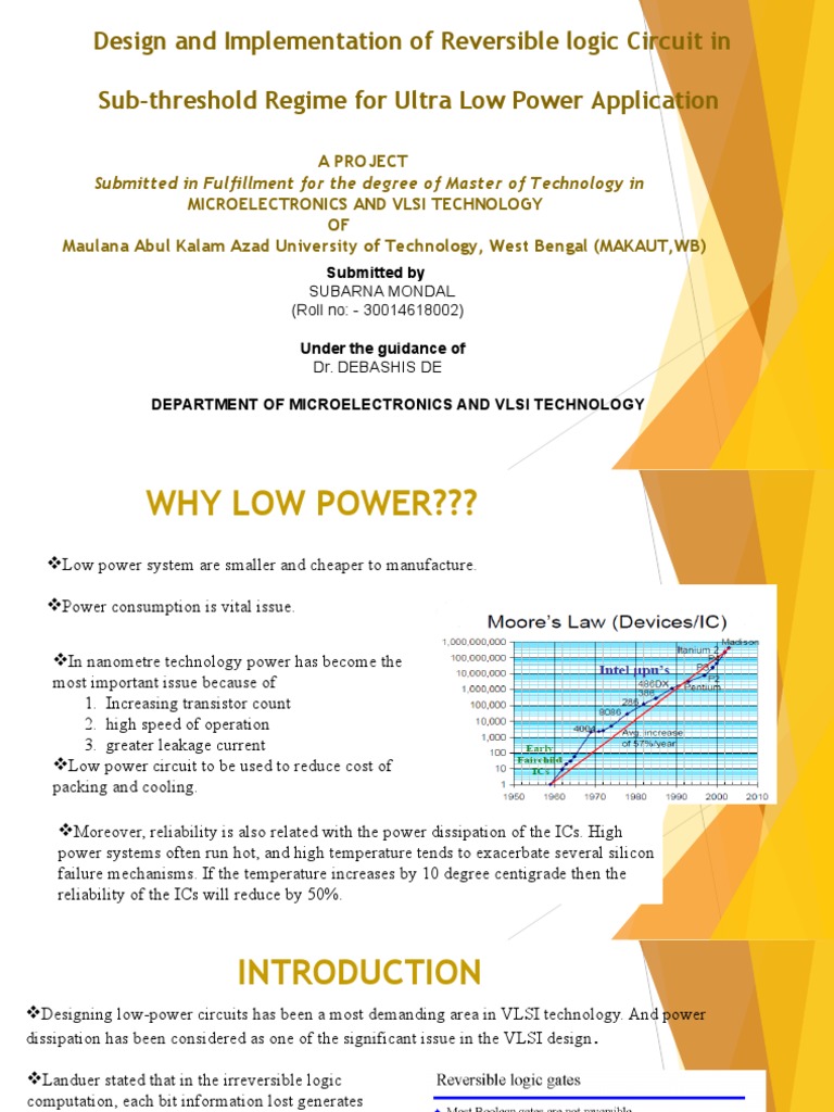 Design and Implementation of Reversible Logic Circuit in Sub-Threshold Regime For Ultra Low ...