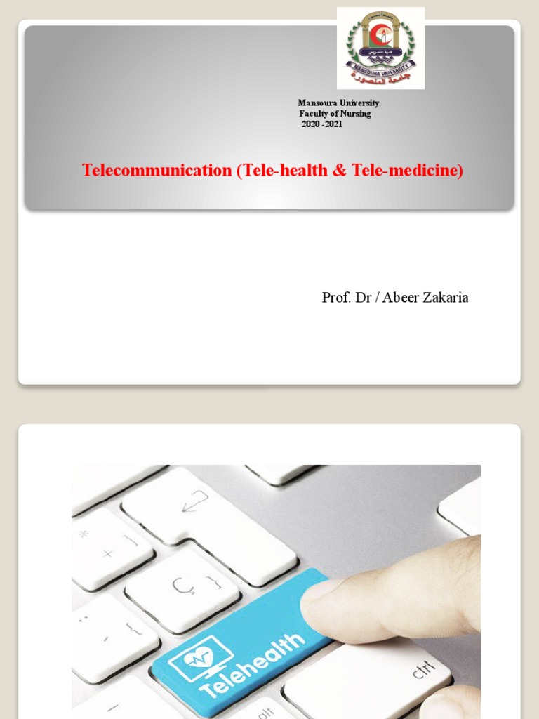 Telecommunication (Tele-Health & Tele-Medicine) : Prof. DR / Abeer ...
