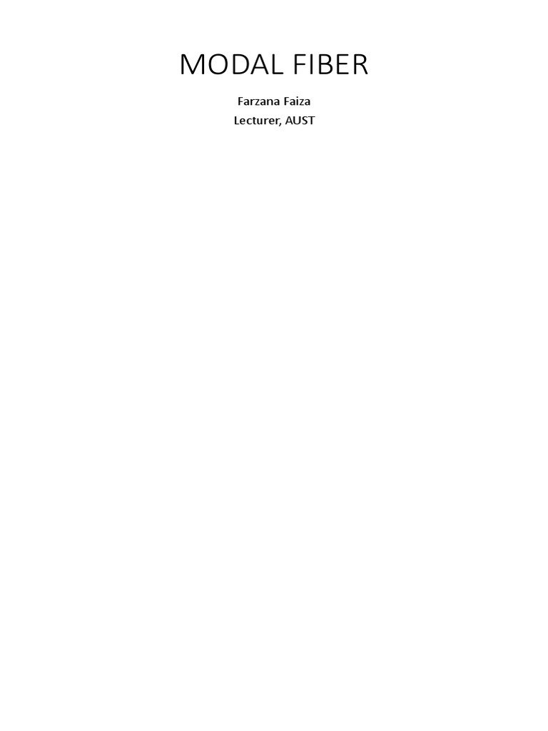 Modal Fiber: Farzana Faiza Lecturer, AUST | PDF | Rayon | Fibers