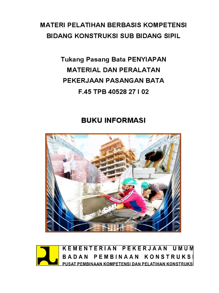 Menyiapkan Material Dan Peralatan Pekerjaan Pasangan Bat | PDF