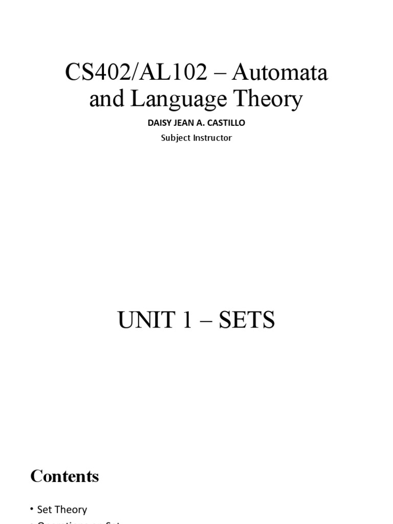CS402/AL102 - Automata and Language Theory: Daisy Jean A. Castillo | PDF | Set (Mathematics ...