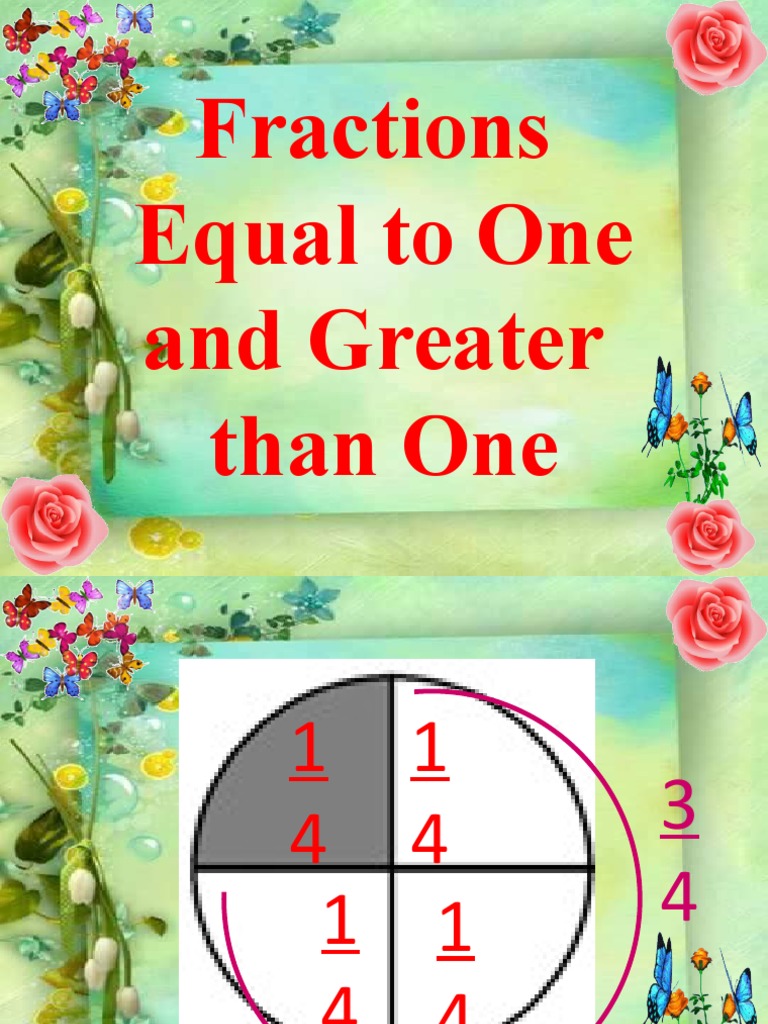 Fractions Equal to One and Greater | PDF | Mathematics | Signal Processing