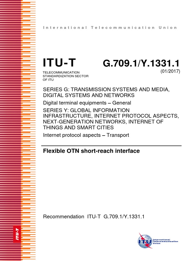 T Rec G.709.1 201701 S!!PDF e | PDF | Computer Network | Telephony