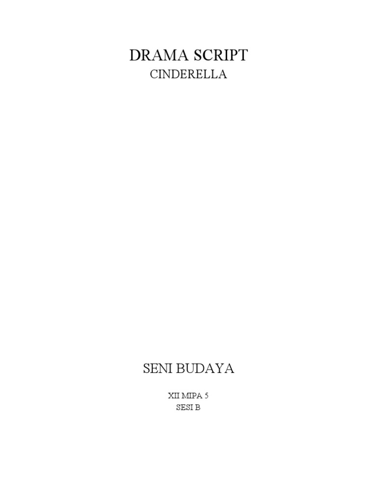 Cinderella Drama Script (Improv) | PDF