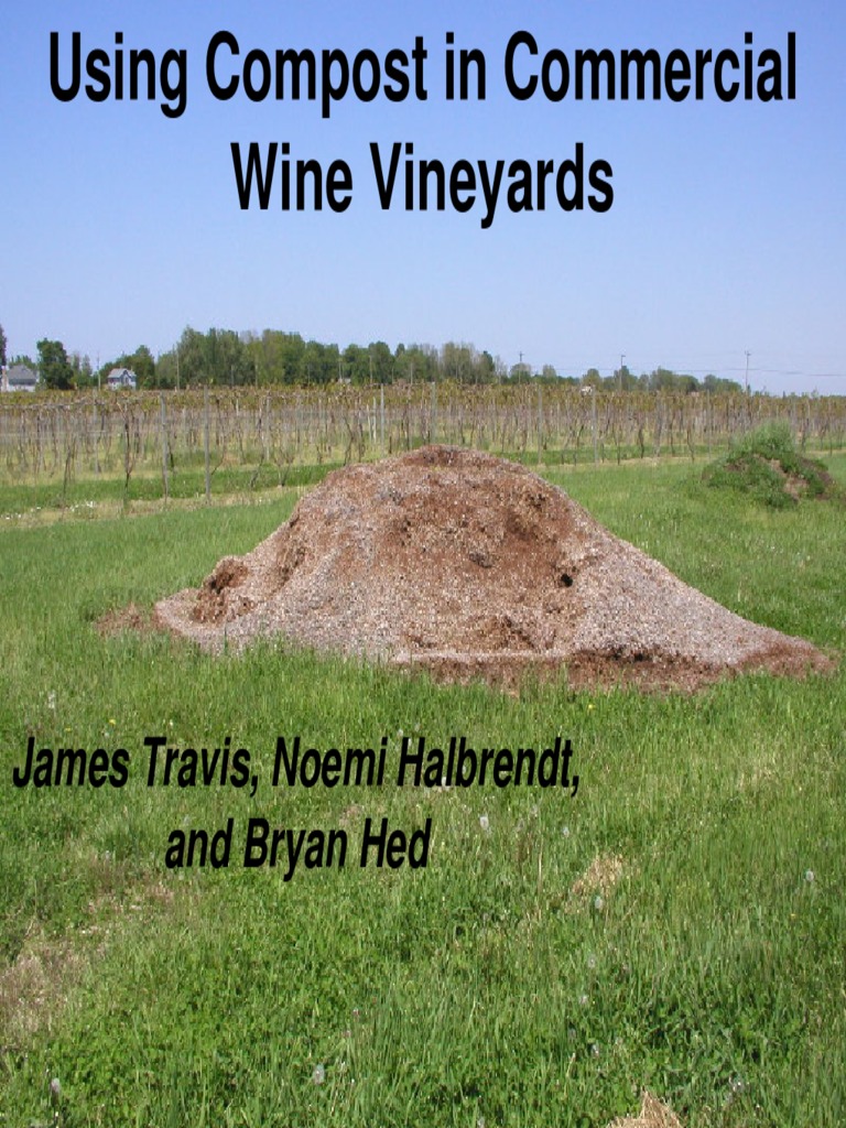 Using Compost in Commercial Wine Vineyards. Dr. Noemi ... | PDF ...