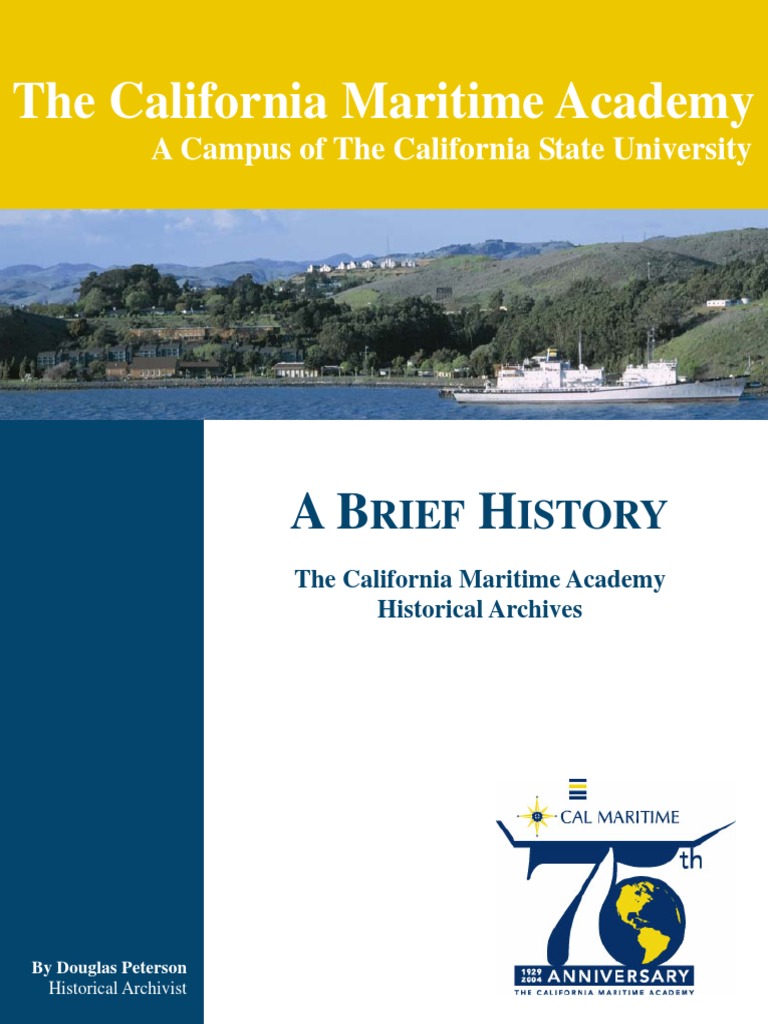 Cal Maritime History 75th Anniversary | PDF | Shipping | Water Transport