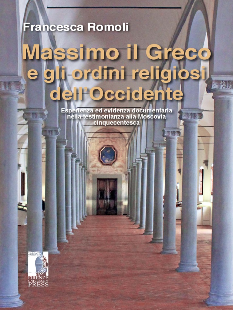 Massimo Il Greco e Gli Ordini Religiosi Dell'Occidente | PDF | Florence