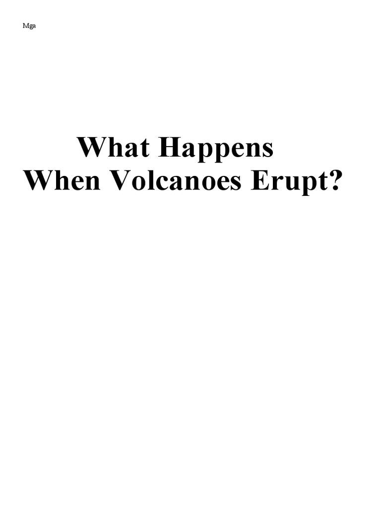 G9 Q3 ES WEEK 2 What Happens When Volcanoes Erupt | PDF | Volcano | Steam