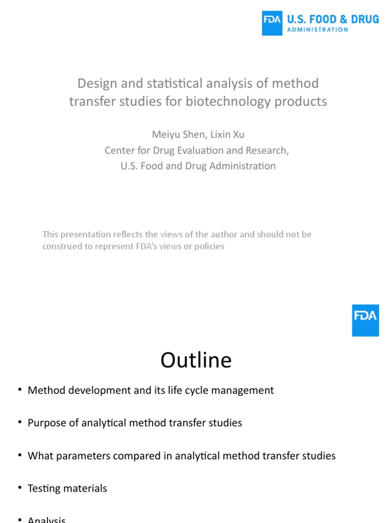 Design and Statistical Analysis of Method Transfer Studies For ...