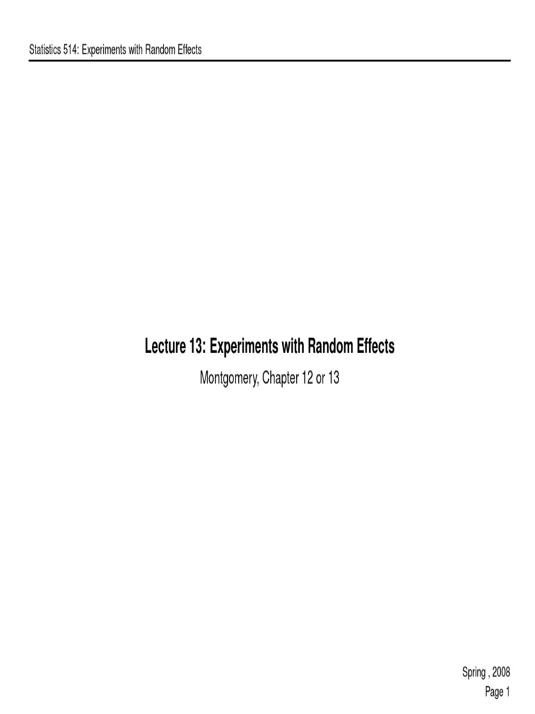 Lecture 13: Experiments With Random Effects: Montgomery, Chapter 12 or 13 | PDF | Errors And ...
