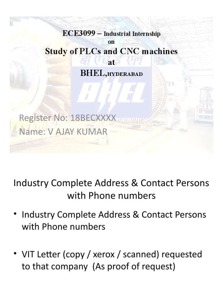 Study of Plcs and CNC Machines at Bhel,: Register No: 18becxxxx Name: V ...