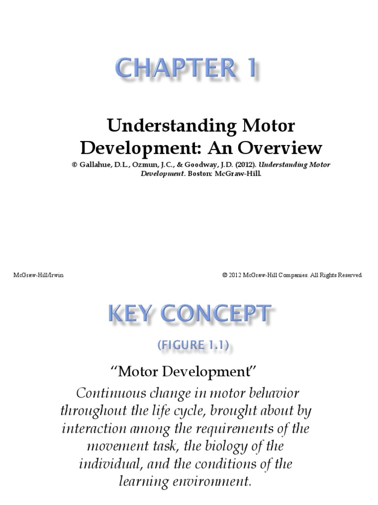 Understanding Motor Development: An Overview: © Gallahue, D.L., Ozmun ...