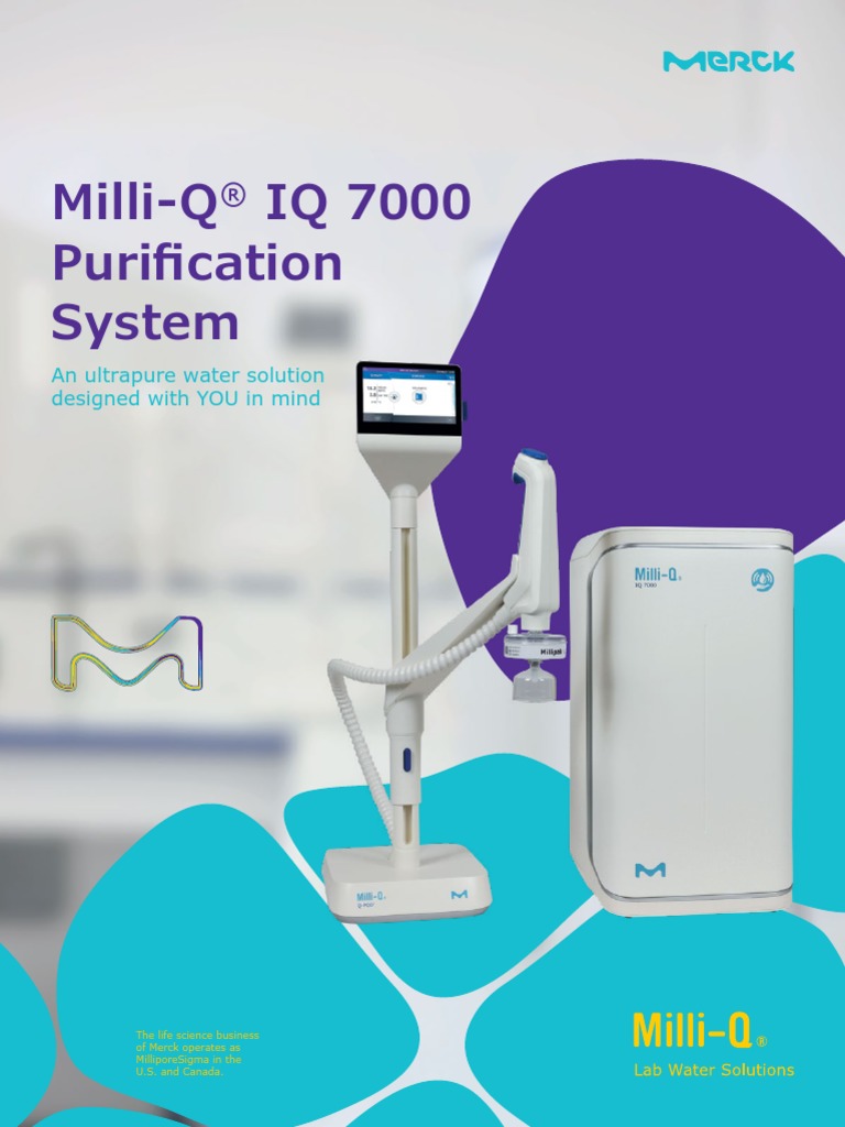 Milli-Q IQ 7000 Purification System: An Ultrapure Water Solution ...