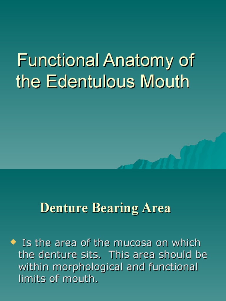 3.functional Anatomy of The Edentulous Mouth (Shewlett) 3 | PDF ...