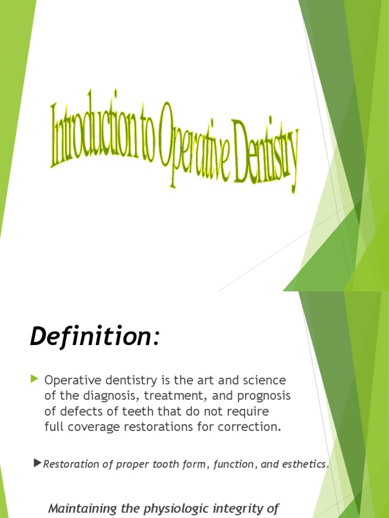 1-Introduction To Operative Dentistry | PDF | Tooth Enamel | Human Tooth