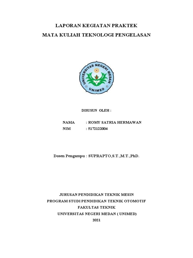 Tugas Laporan Pengelasan ROMY SATRIA HERMAWAN | PDF