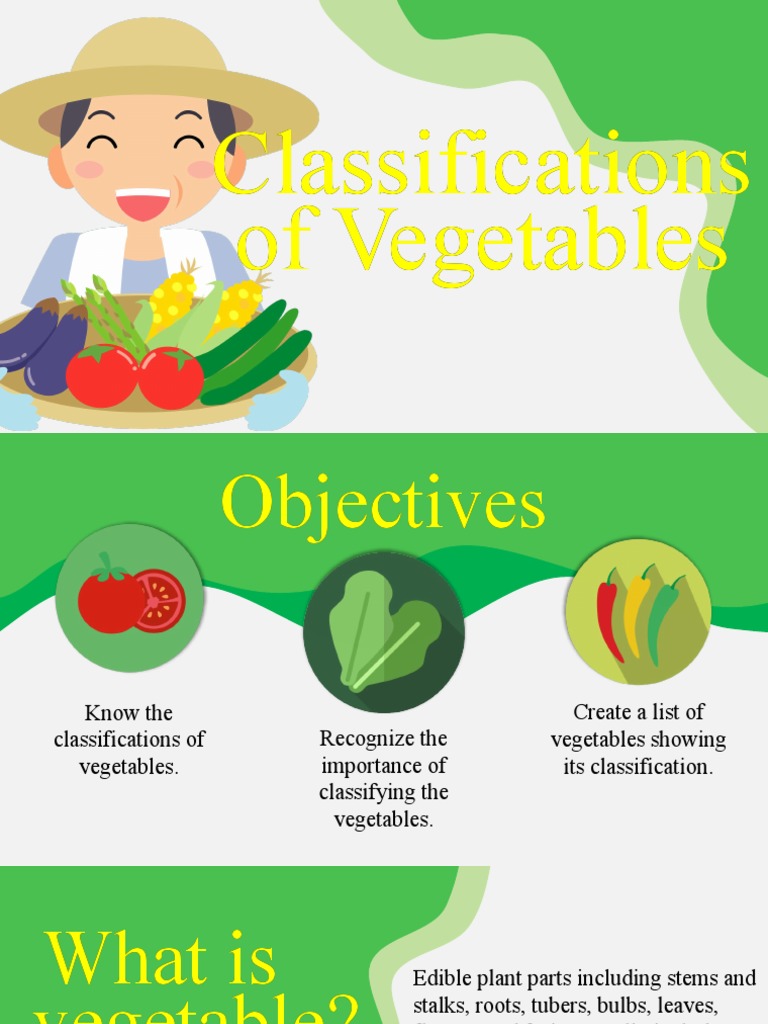 Classification & Components of Vegetables | PDF | Vegetables | Dietary ...