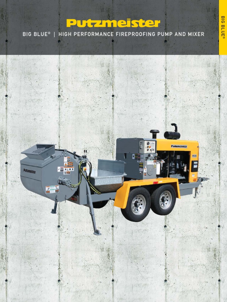 Big Blue - High Performance Fireproofing Pump and Mixer | PDF | Pump ...