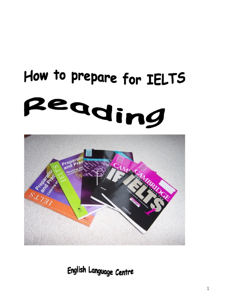How To Prepare For Ielts Reading Notes | PDF | International English ...