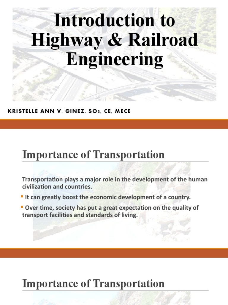 Introduction To Highway Engineering & Railroad Engineering | PDF ...