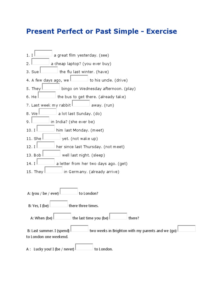 Present Perfect or Past Simple - Exercise | PDF