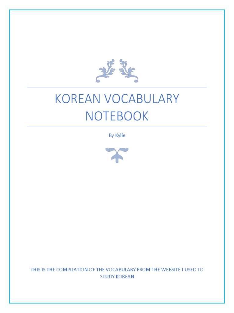 Korean Vocabulary Notebook by Kylie | PDF