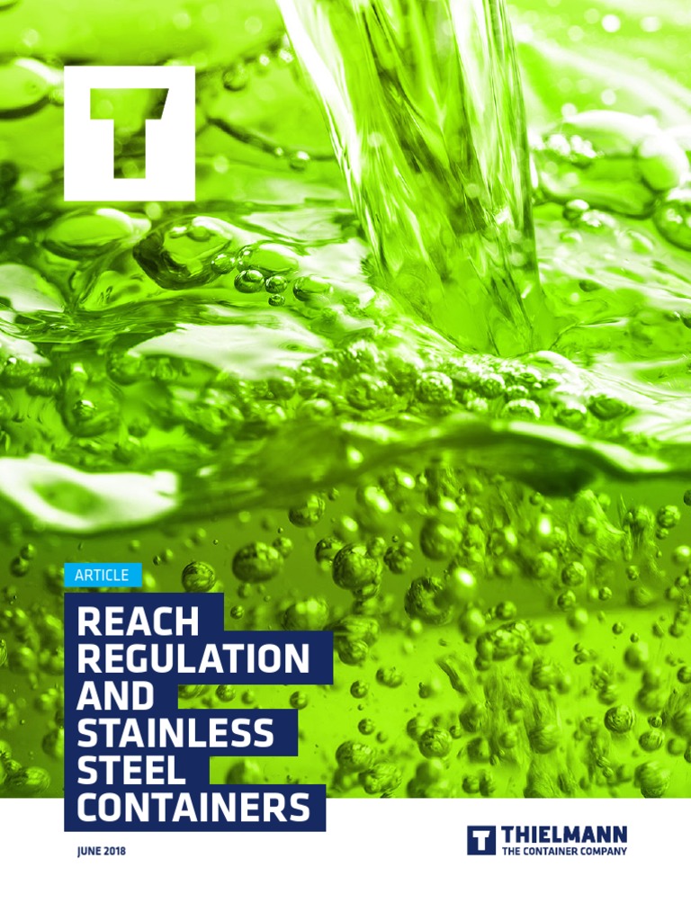 Reach Regulation AND Stainless Steel Containers: Article | PDF ...