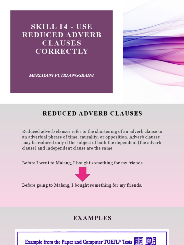 Skill 14 - Use Reduced Adverb Clauses Correctly | PDF