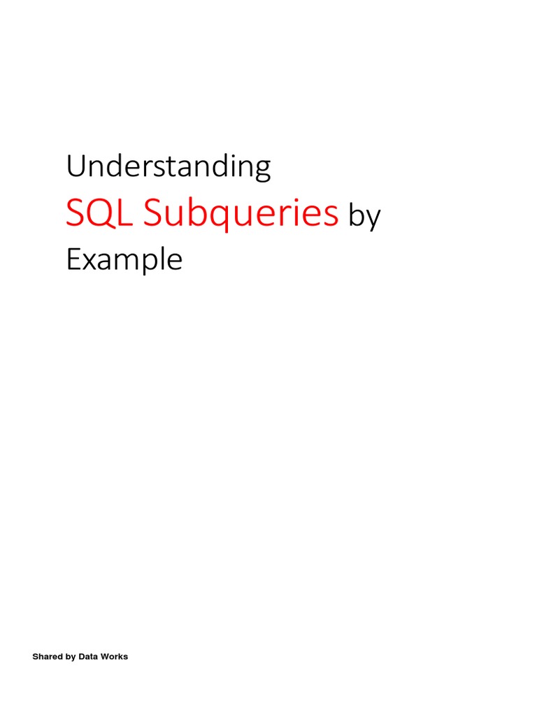 Understanding SQL Subqueries by Example | PDF | Computer Data | Computing
