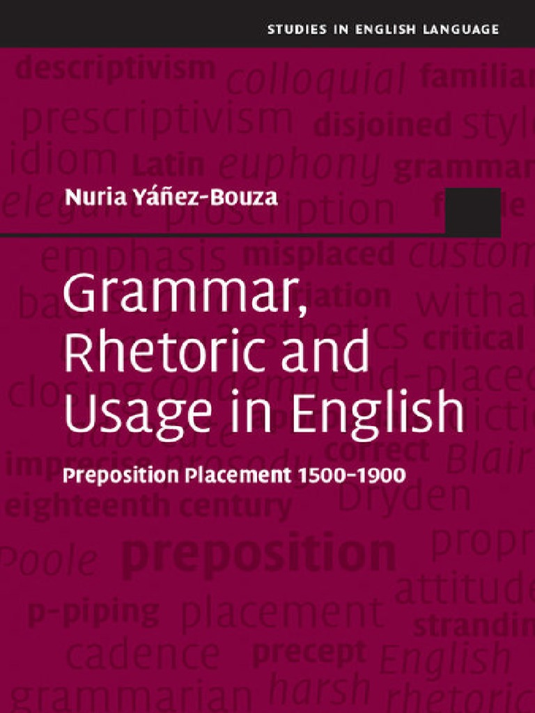 Grammar, Rhetoric and Usage in English - Preposition Placement | PDF ...