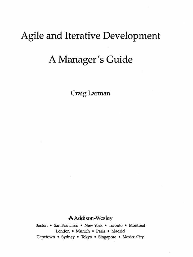 Agile and Iterative Development A Manager's Guide: Craig Larman | PDF | Agile Software ...