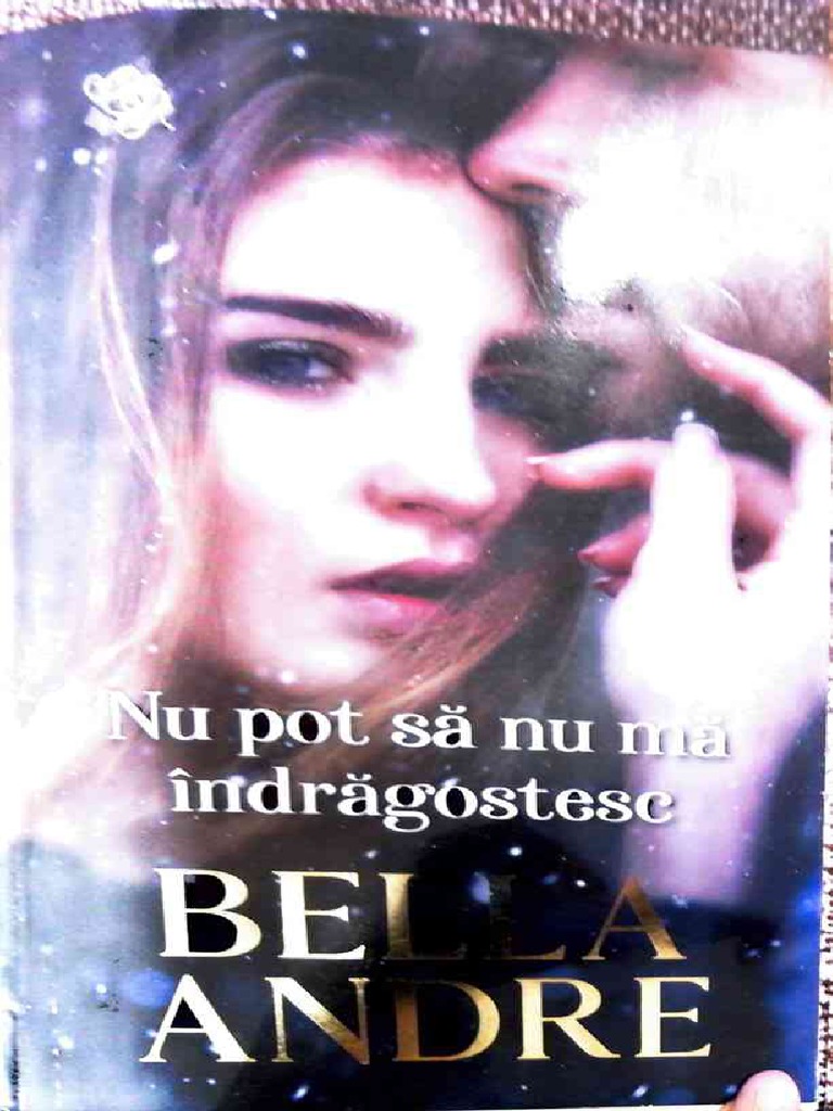 Bella Andre - Familia Sullivan 3 Nu Pot Să Nu Mă Îndrăgostesc | PDF