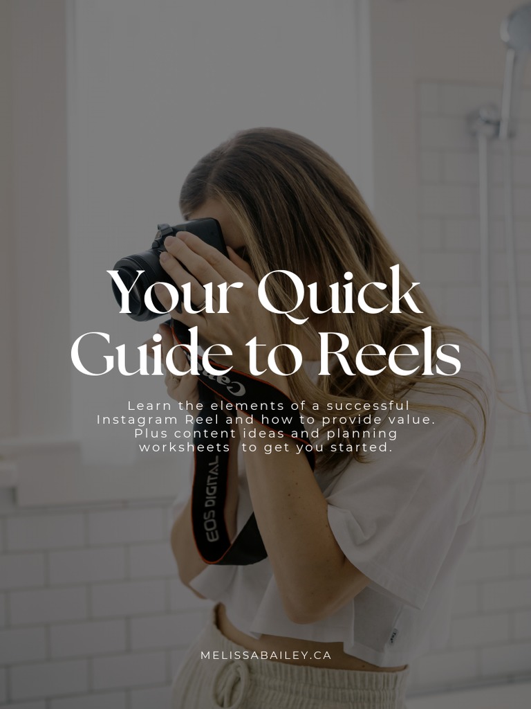 Your Quick Guide To Reels | PDF | Social Media Marketing