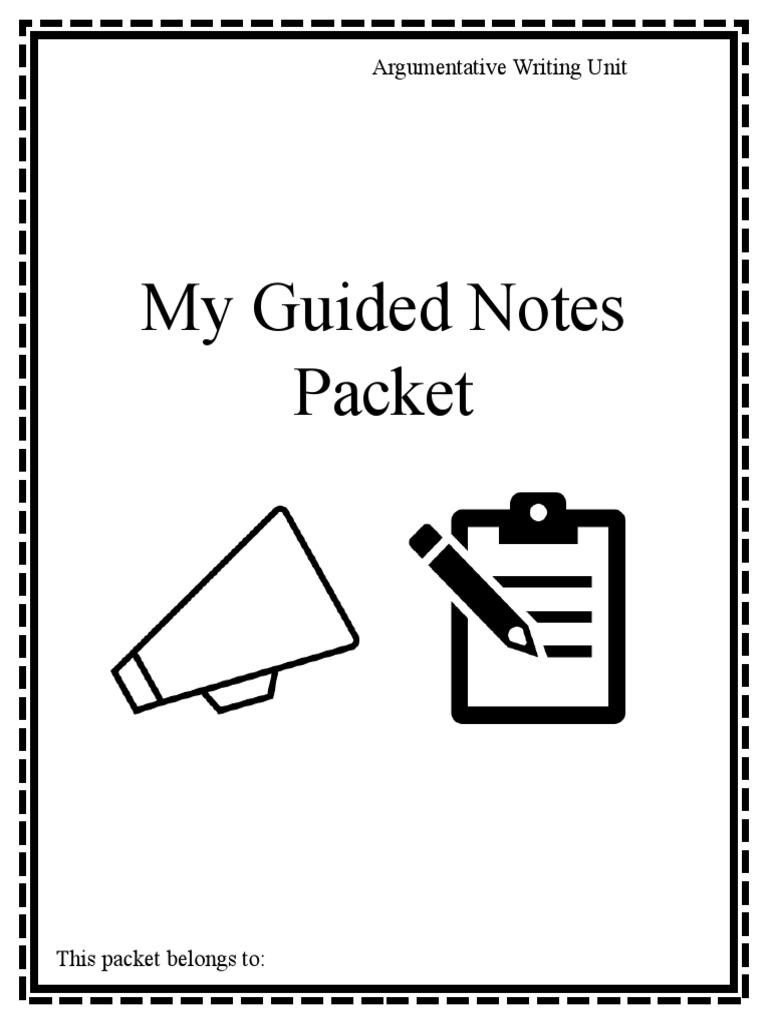 Guided Notes Packet - Argumentative Writing | PDF | Essays | Argument