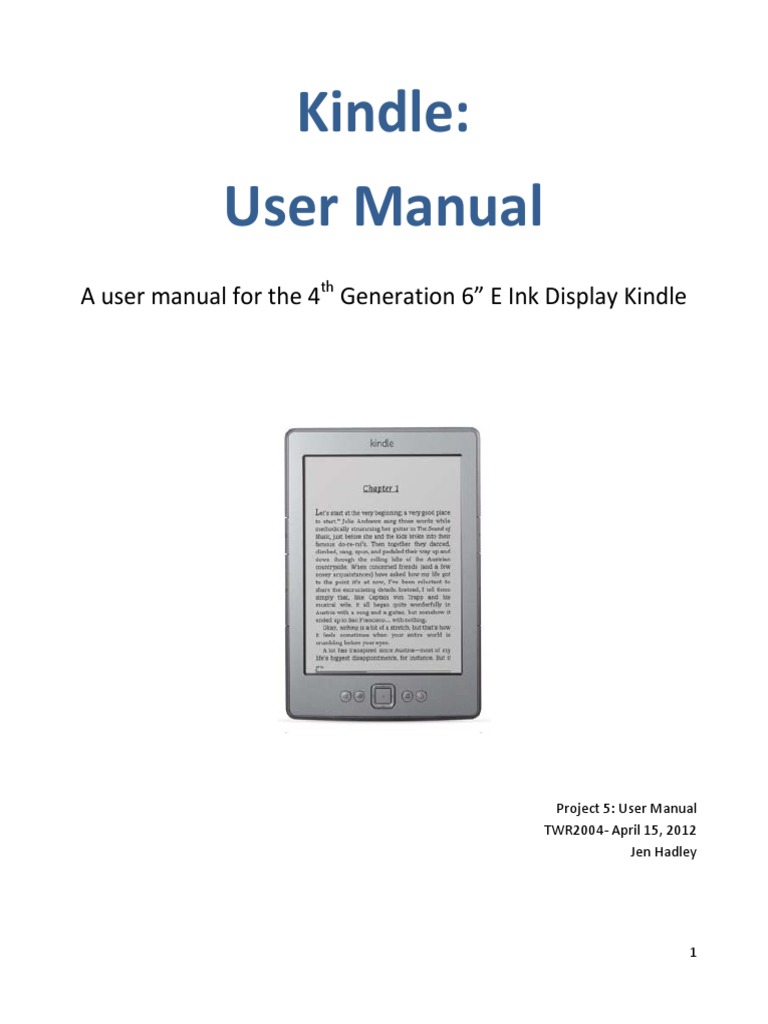 A User Manual For The 4 Generation 6" E Ink Display Kindle | PDF ...